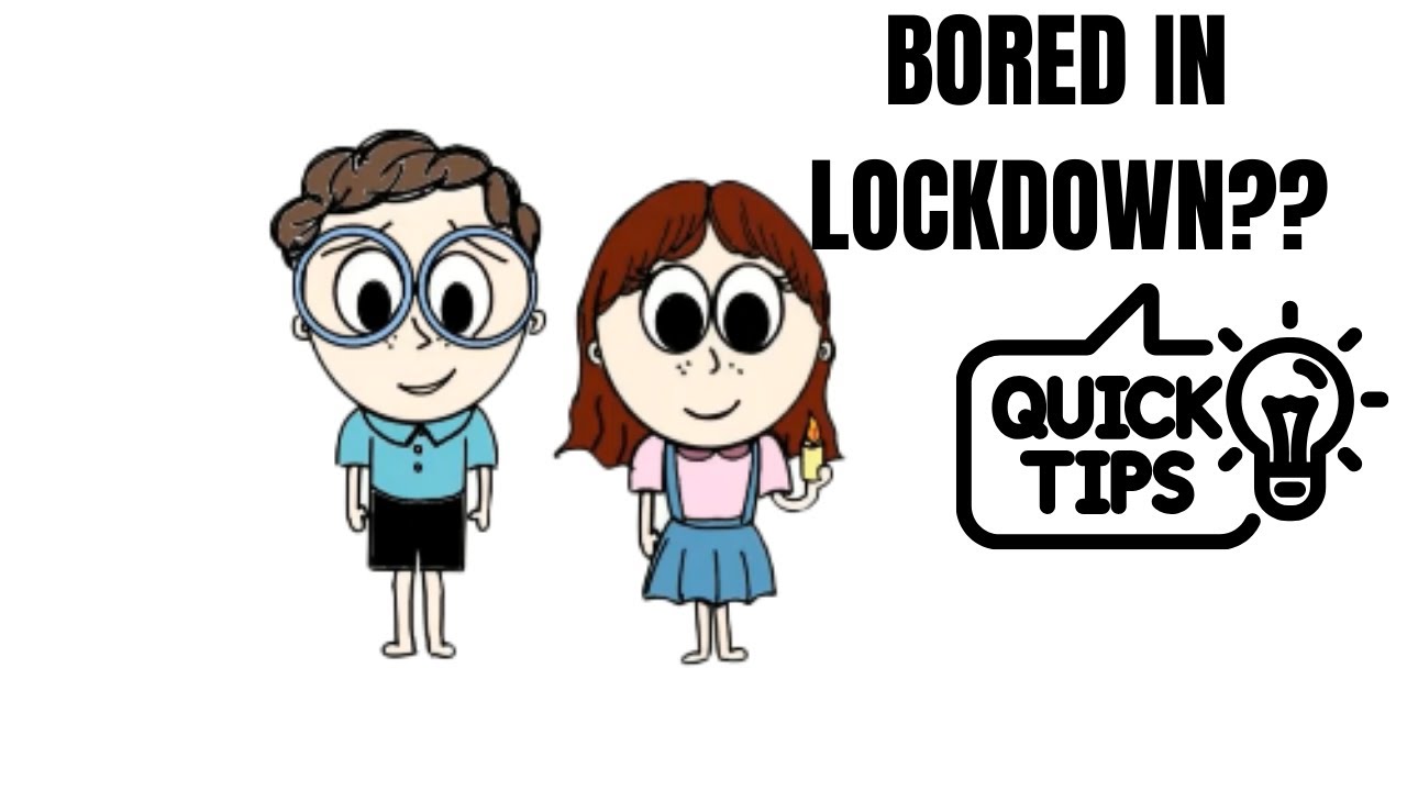 Lockdown Tips For Kids - YouTube