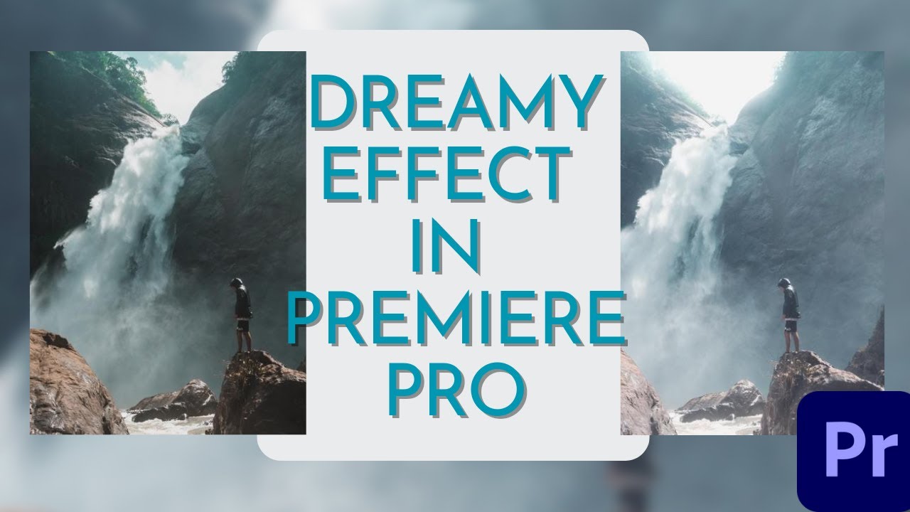 Create DREAMY EFFECT in video| In just 1 minute - YouTube