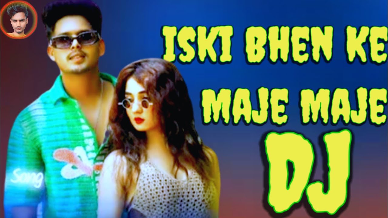 Iski Bhen Ke Maje Maje dj Remix 💖 Preet Sandhu Nisha Hindi dj viral ...