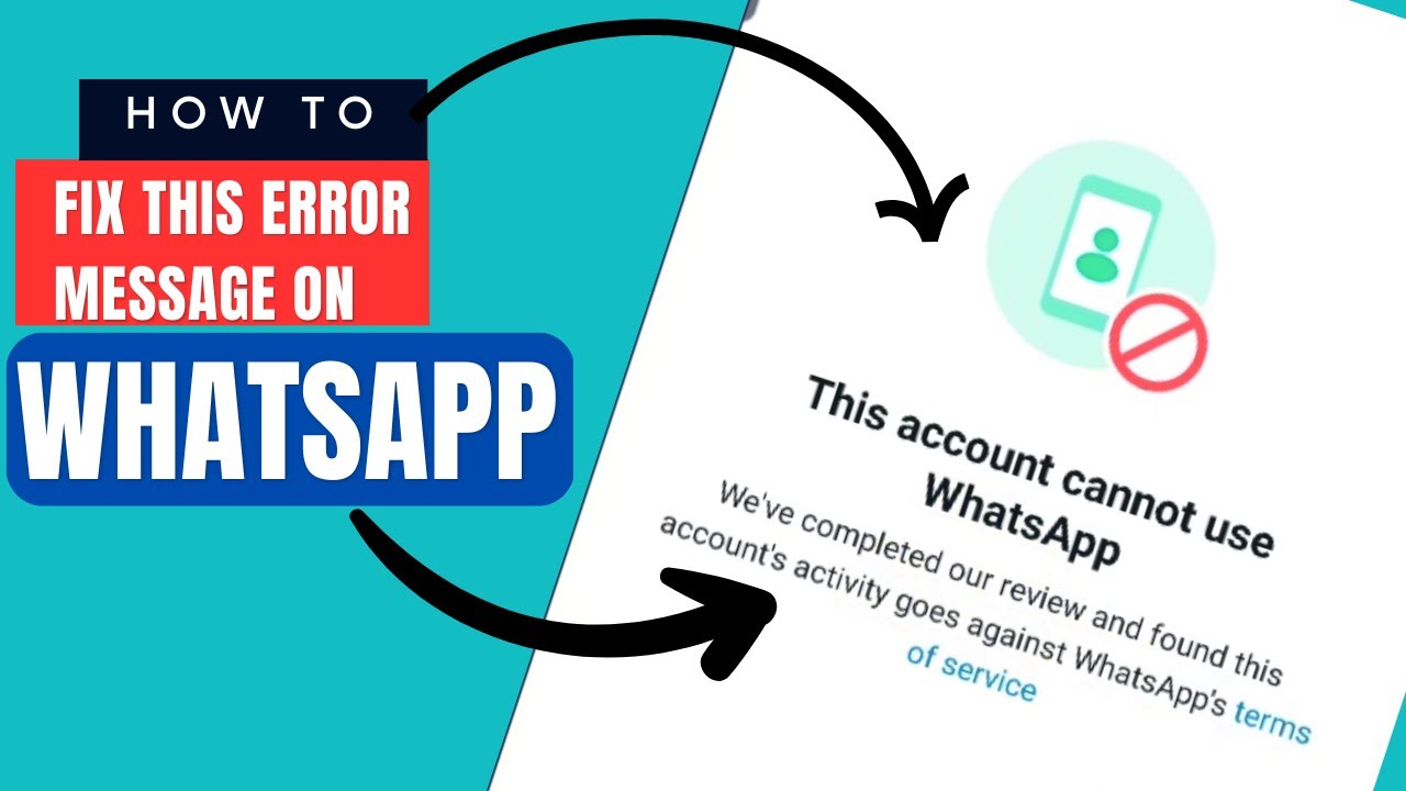 How to fix, this account cannot use WhatsApp || how to unban WhatsApp ...