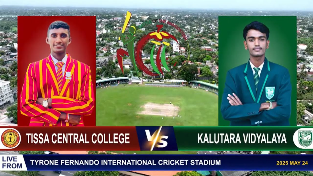 🔴 LIVE: Kalutara Vidyalaya vs Tissa Central College - 65th Battle of ...