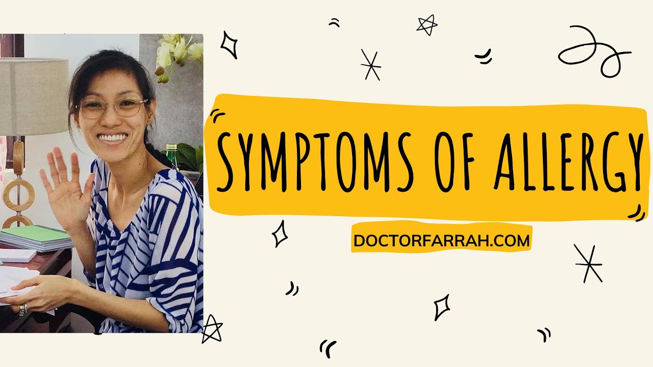 DR. FARRAH® SYMPTOMS OF ALLERGIES - YouTube