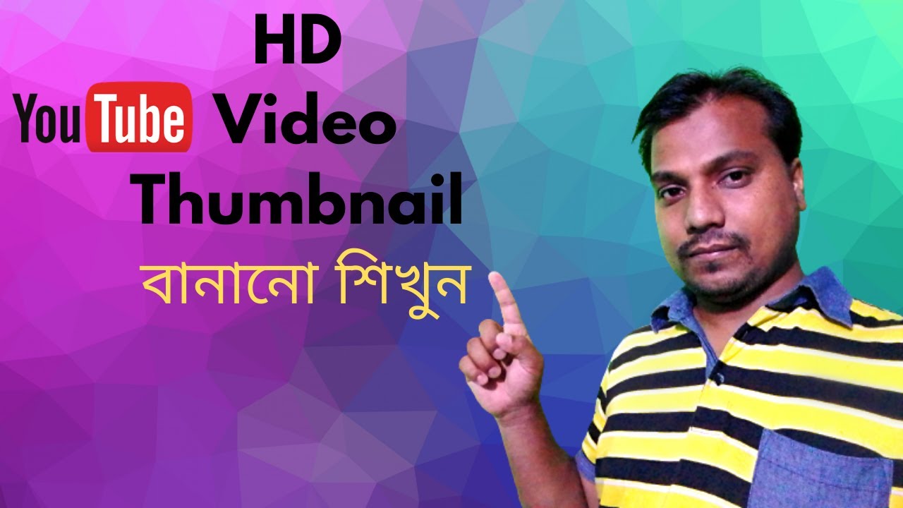 How To Make Custom Thumbnail For YouTube Videos in 2021 By # One Tech ...