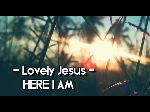 Lovely Jesus Here I Am - Nancy Honeytree - YouTube