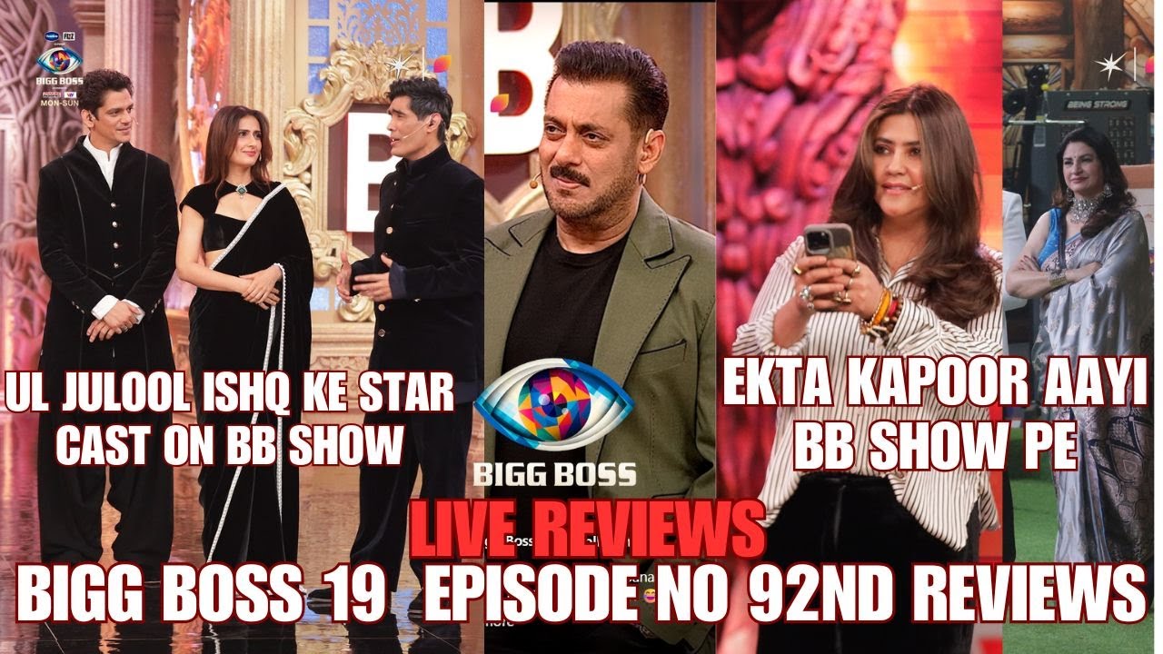 BIGG BOSS SEASON 19 LIVE REVIEW || BIGG BOSS 19 EPISODE 92ND REVIEWS ...