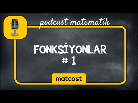 Matcast Fonksiyonlar 1 | podcast matematik | Rehber Matematik