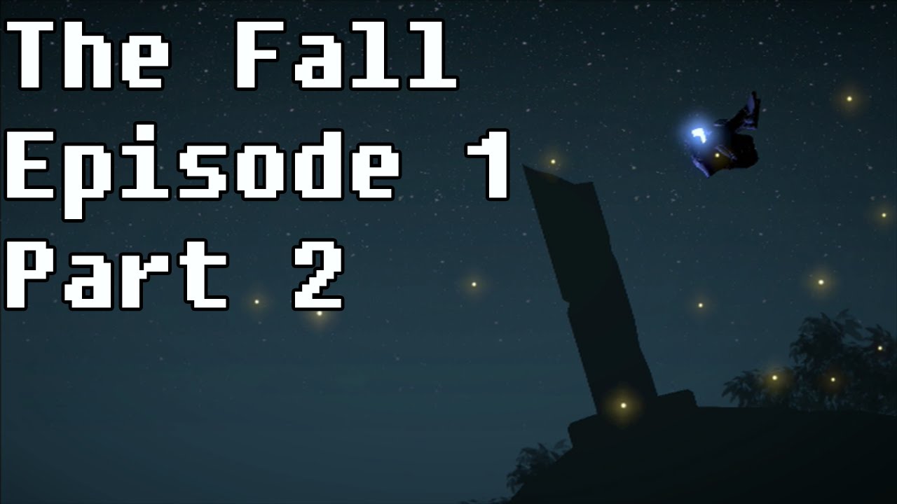 The Fall: Episode 1 (Wii U) - Part 2 - YouTube