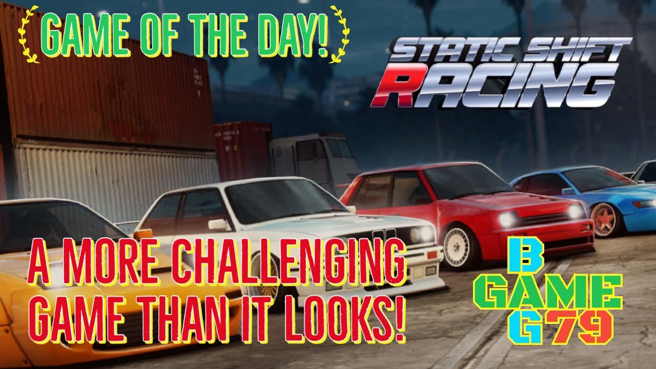 Static Shift Racing SSR - May 20 2023 “Game of the Day” - First 10 ...