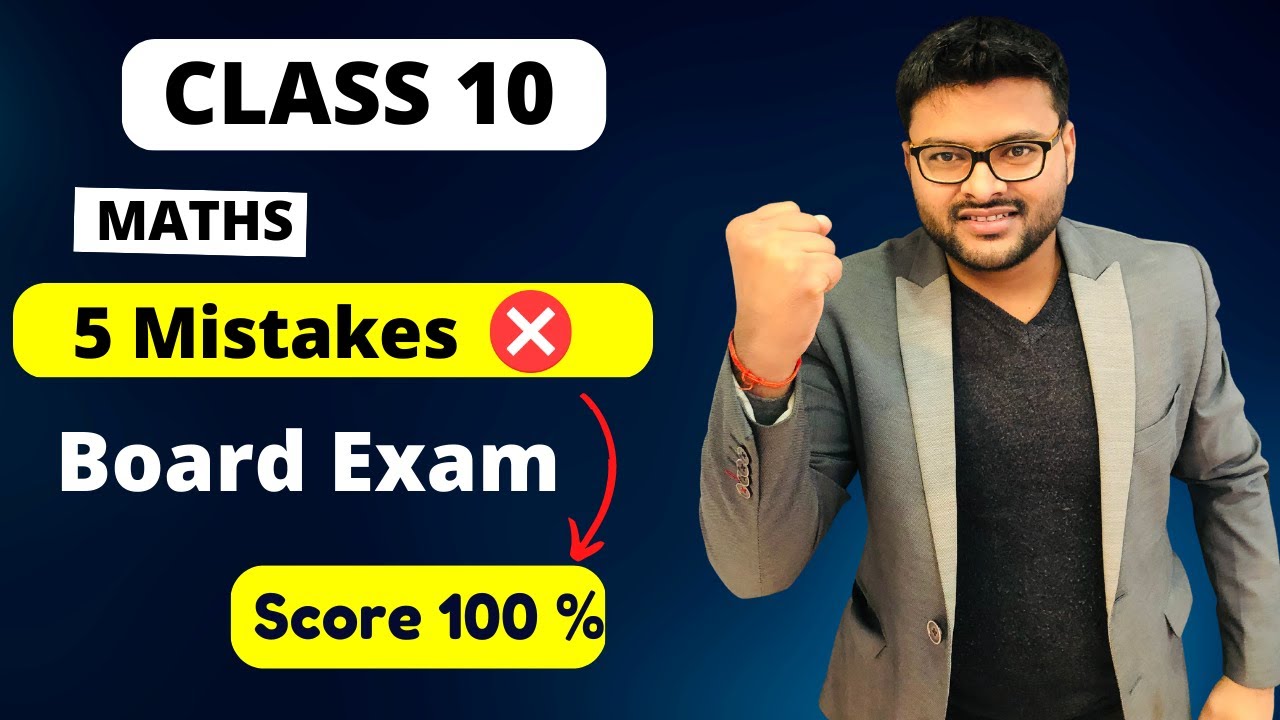 5 Common Mistakes In Board Exams Class 10 I Important Video For All 5-common-mistakes-in-board-exams-class-10-i-important-video-for-all