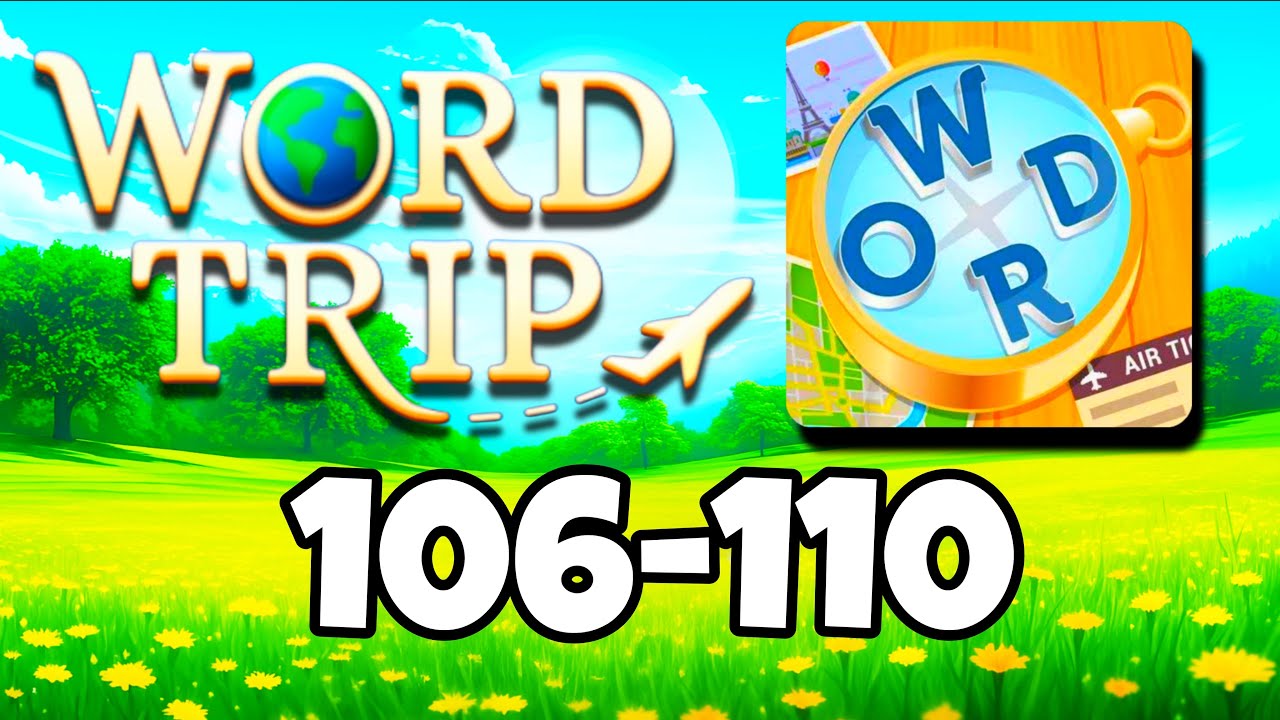 WORD TRIP level 106 107 108 109 110 - YouTube