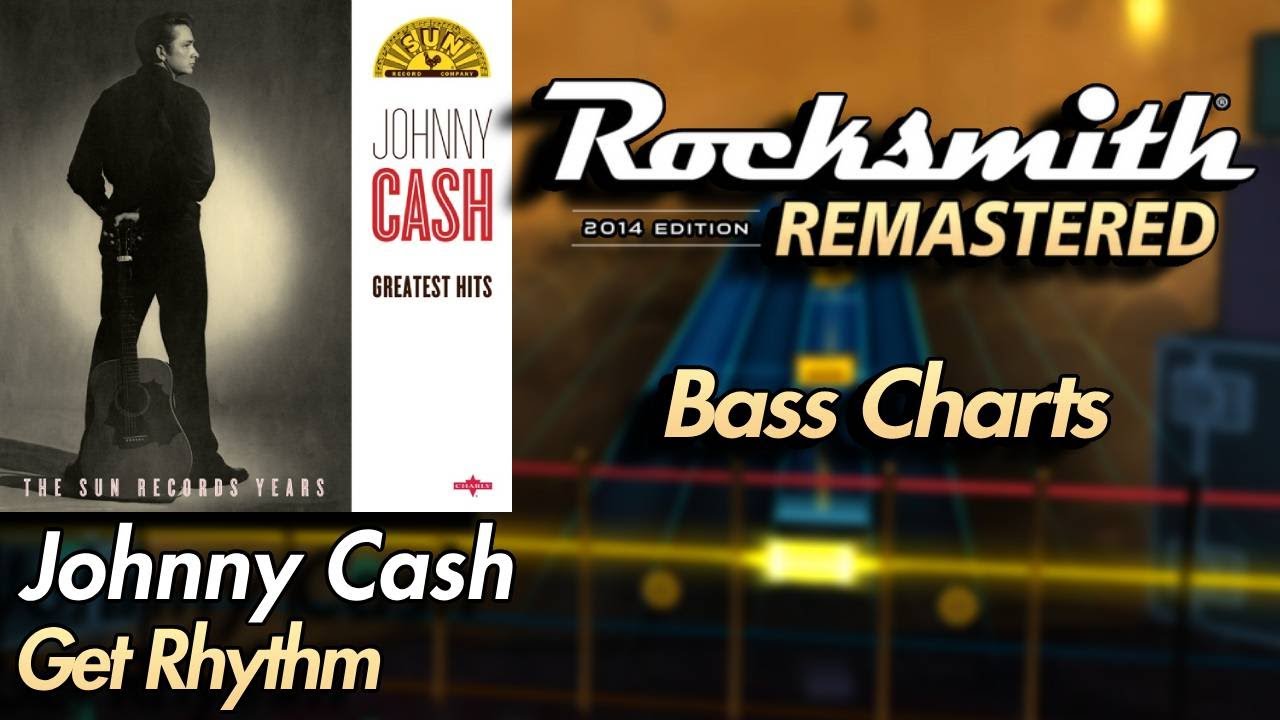 Johnny Cash - Get Rhythm | Rocksmith® 2014 Edition | Bass Chart - YouTube