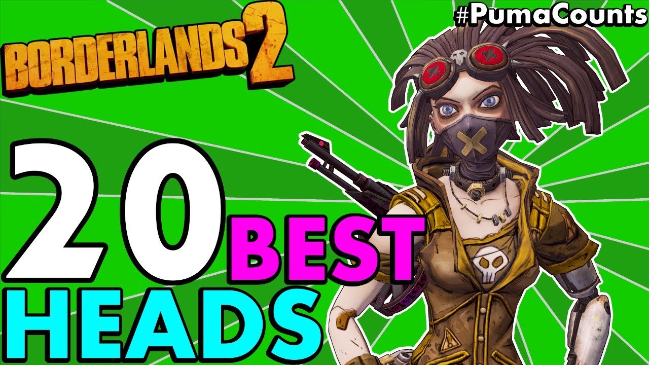 Top 20 Best & Coolest Head Customizations in Borderlands 2 (All ...
