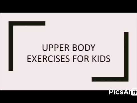 UPPER BODY EXERCISES FOR KIDS. - YouTube
