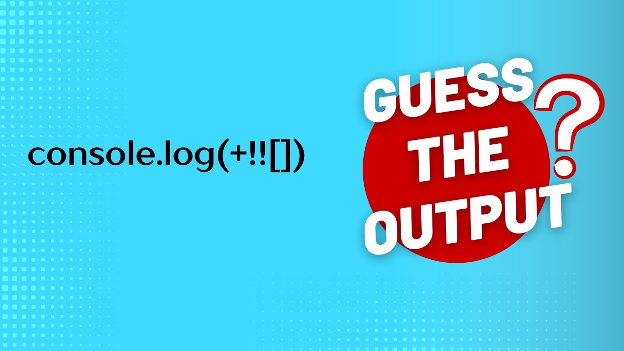 Guess The Output Javascript Interview Question Youtube 2915