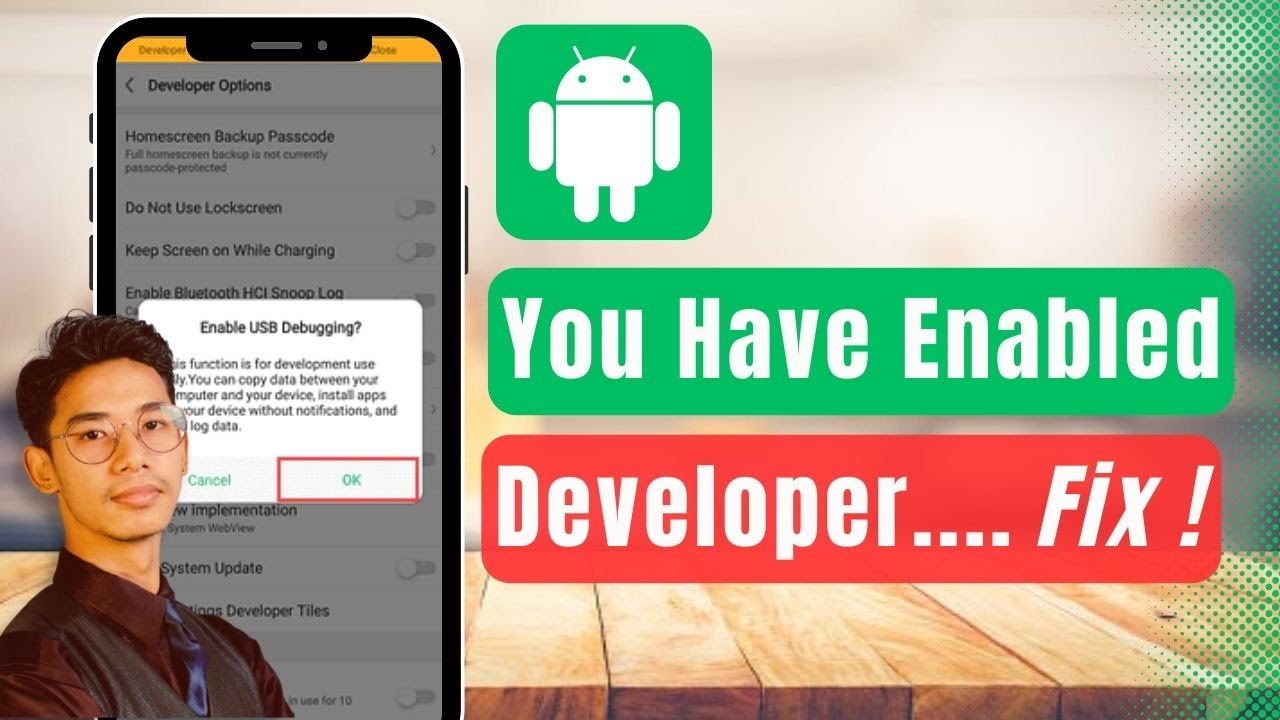 You Have Enabled Developer Options USB Debugging On Your Phone Please Disable Both - YouTube