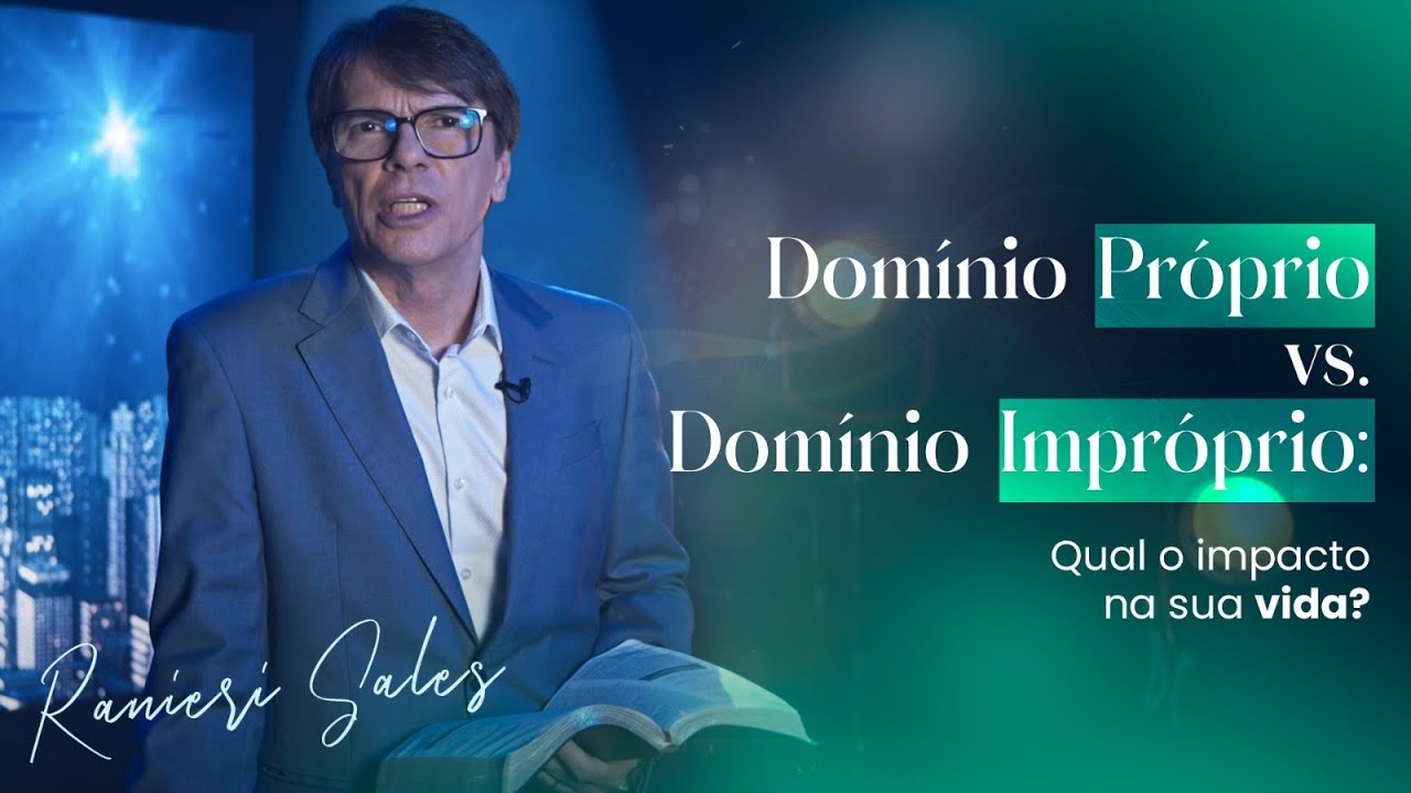 Domínio Próprio vs. Domínio Impróprio: Qual o impacto na sua vida? 🧠 ...