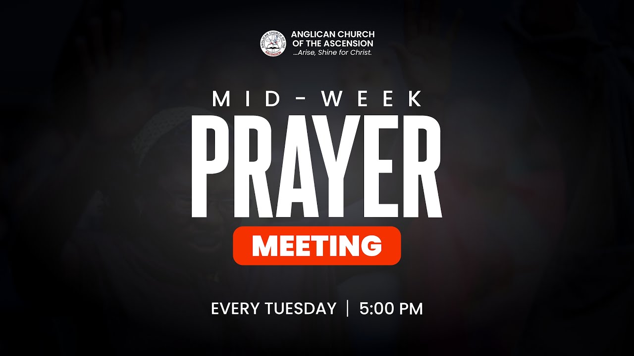 MID-WEEK PRAYER MEETING | SEPTEMBER 24, 2024. - YouTube