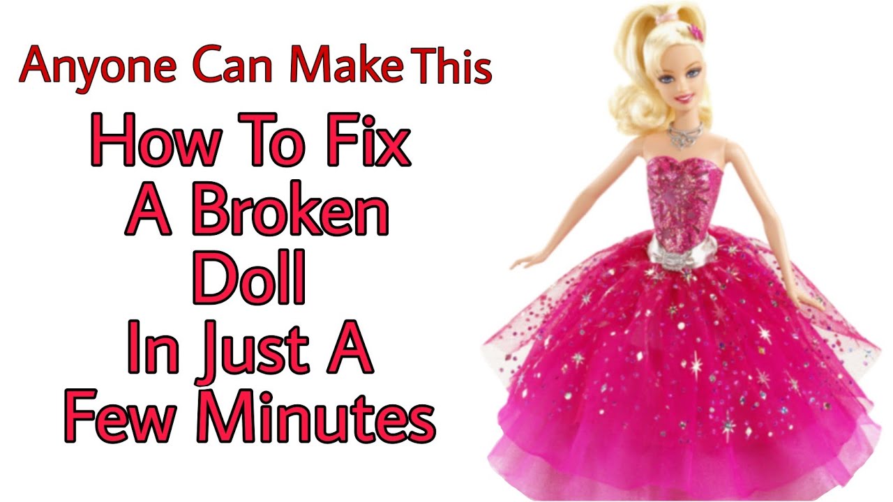 How To Fix A Broken Barbie| Homemade barbie doll | Doll👗 | Barbie👗 ...