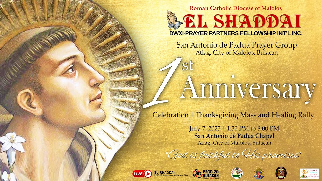 El Shaddai San Antonio de Padua Prayer Group 1st Anniversary Part 1 ...