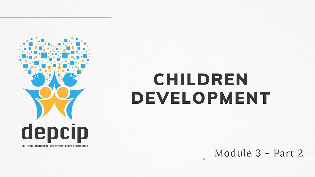 Children Development (Module 3 - Part 2) - YouTube