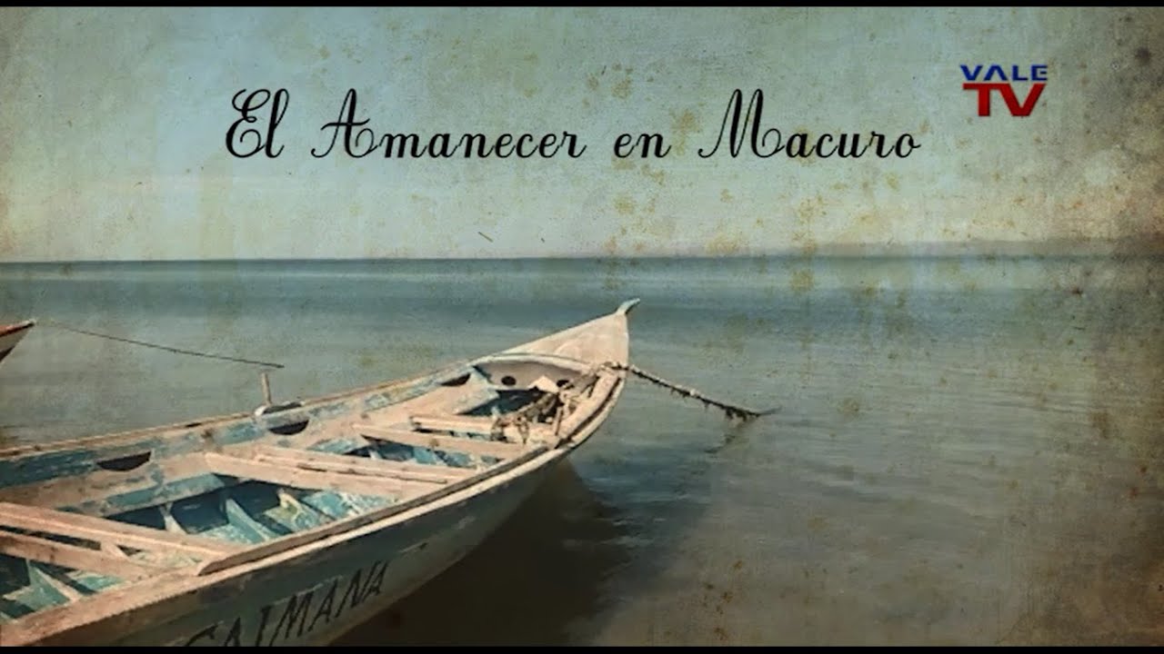 Hechos Claves de la Historia de Venezuela: El amanecer en Macuro - YouTube