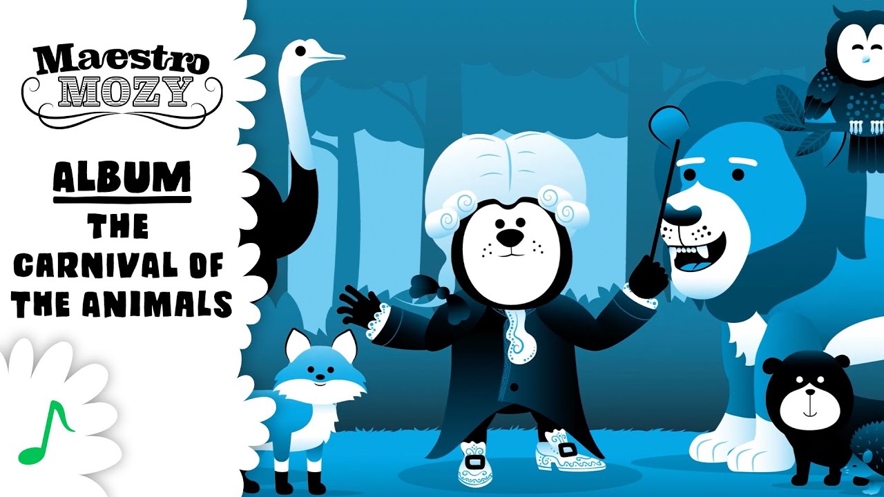 Classical Music - The Carnival of the Animals - Maestro Mozy - album ...