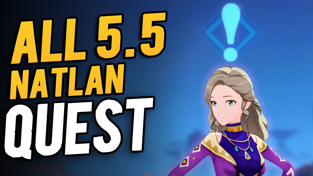 Atocpan ALL World Quest (Natlan 5.5) | Genshin Impact 5.5 - YouTube