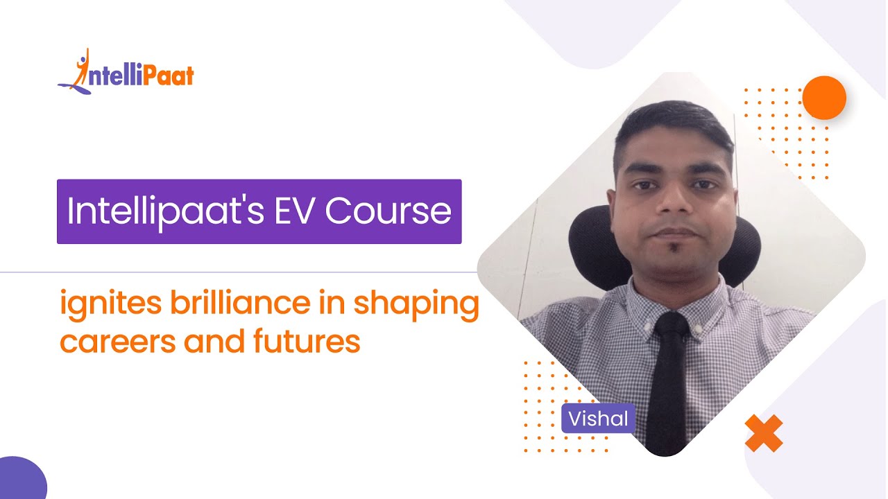 Best Electric Vehicle Design Course For Career Transition | Intellipaat ...