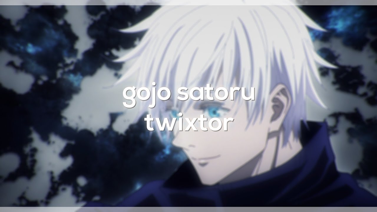 gojo satoru twixtor | jujutsu kaisen - YouTube