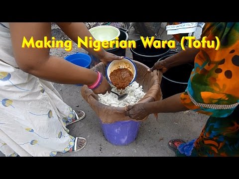 Making Nigerian Wara (Tofu) - YouTube