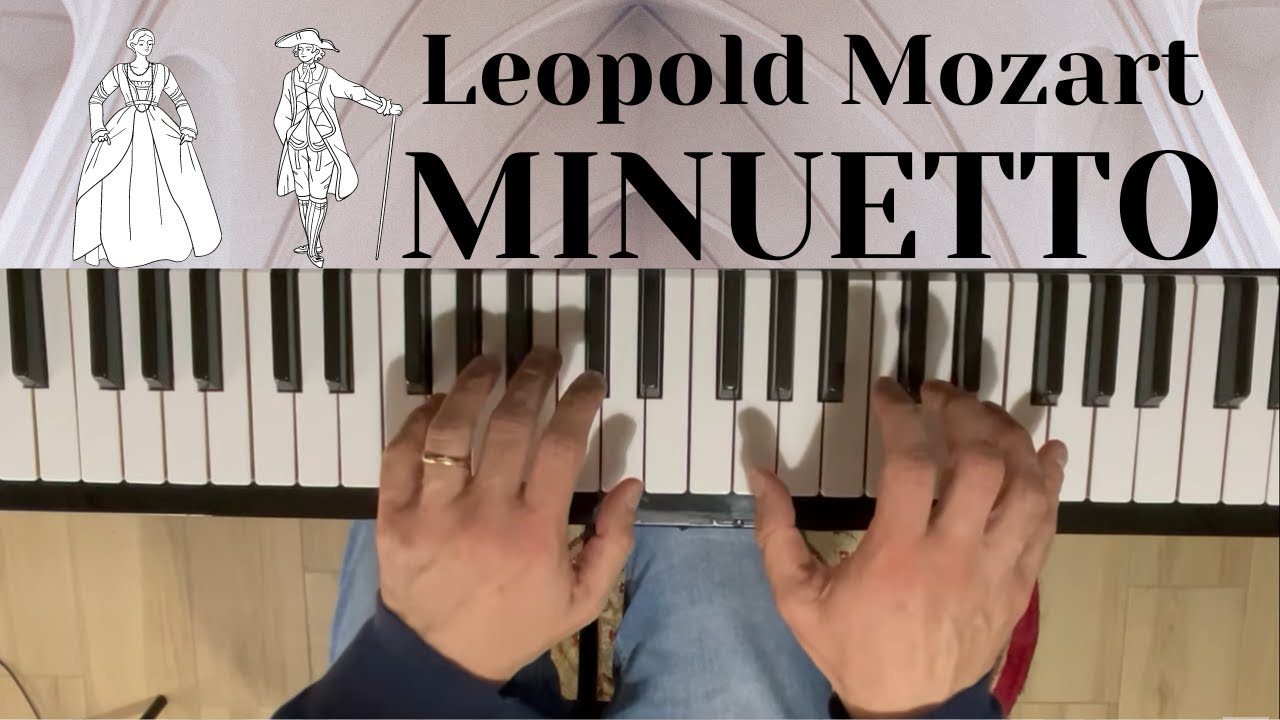 Leopold Mozart: Minuetto Facile per Pianoforte con Spartito - YouTube