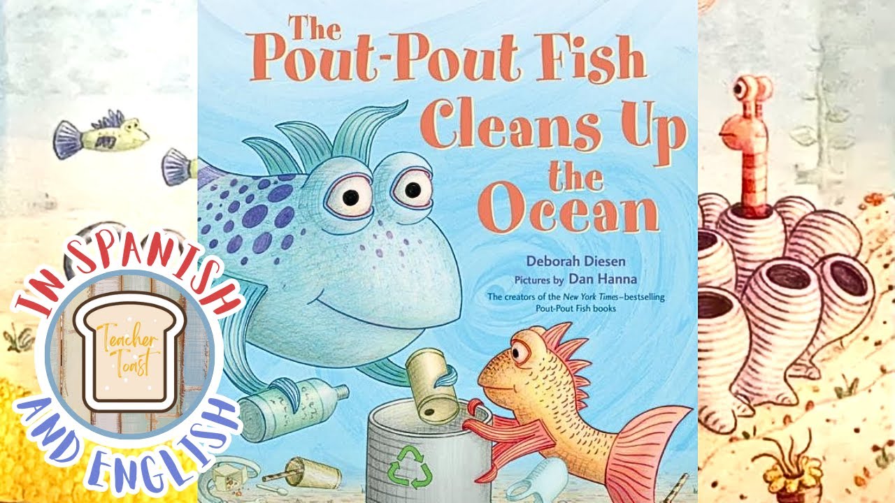 The Pout-Pout Fish Cleans Up the Ocean Read Aloud Book, Bilingual ...