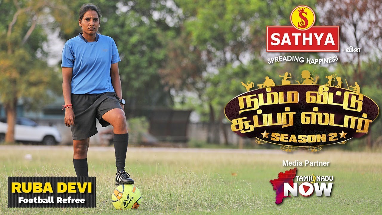 FIFA referee Ruba Devi - Tamilnadu's first female FIFA referee | Namma ...