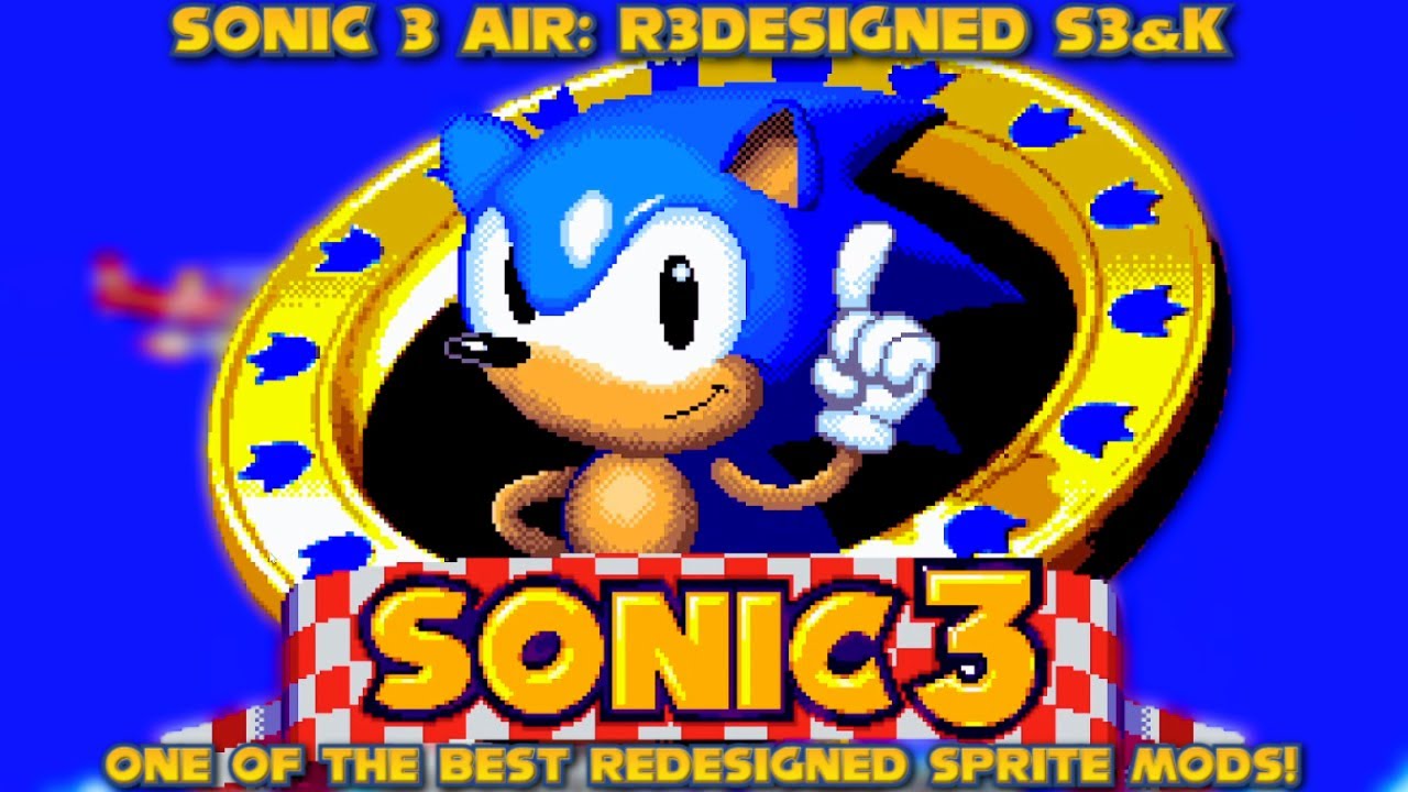 BEST SPRITE REDESIGNED MOD | Sonic 3 AIR: R3designed S3&K [2024] - YouTube