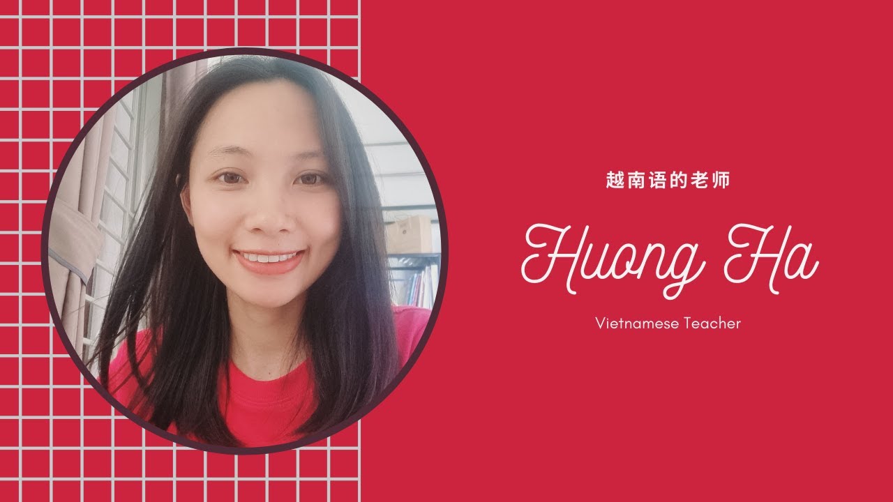 Huong Ha- Vietnamese Teacher - YouTube