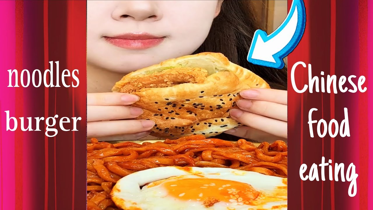 chinese food eating 🍴 zinger burger noodles yummy food eating show food ...
