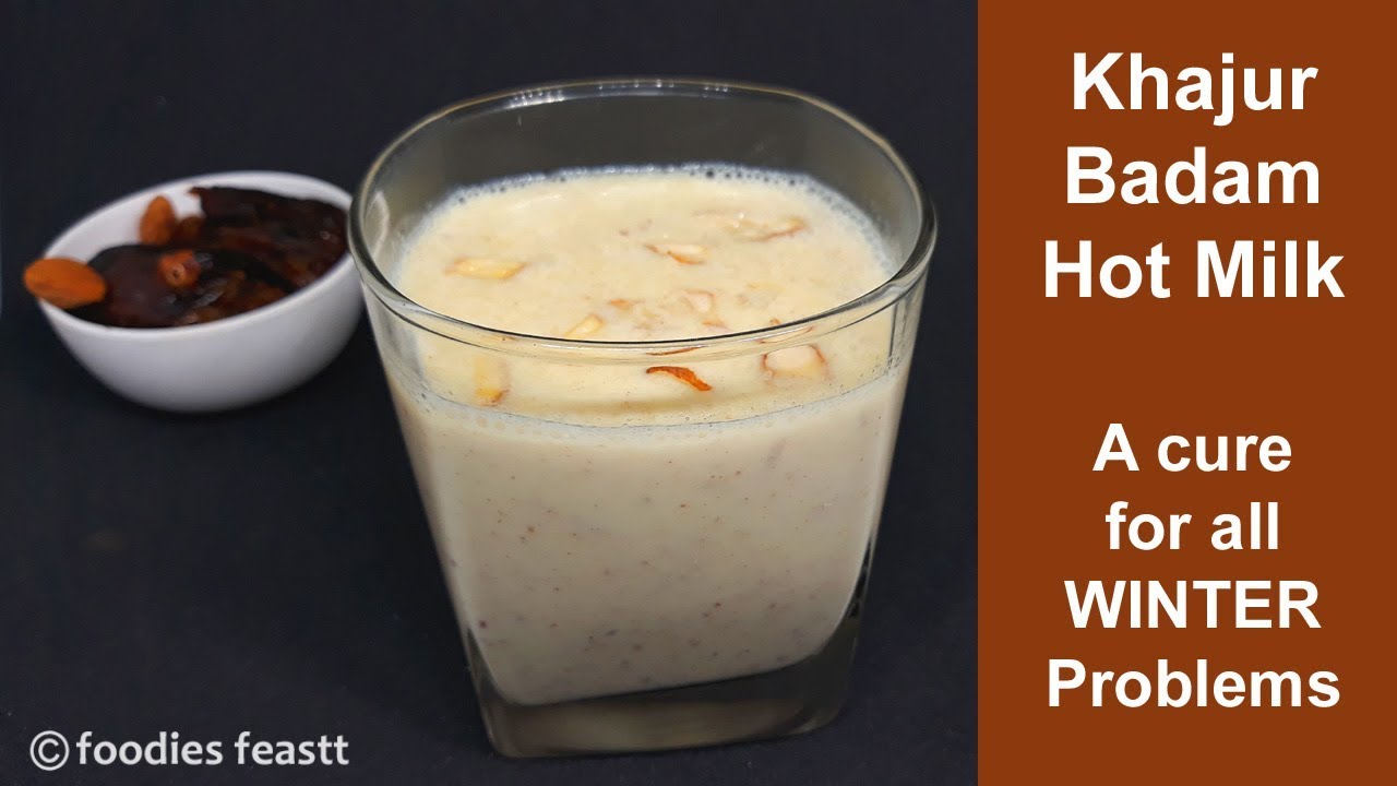 Dates and Almond Hot Milk / Khajur Badam Dudh / A Healthy Winter Drink ...