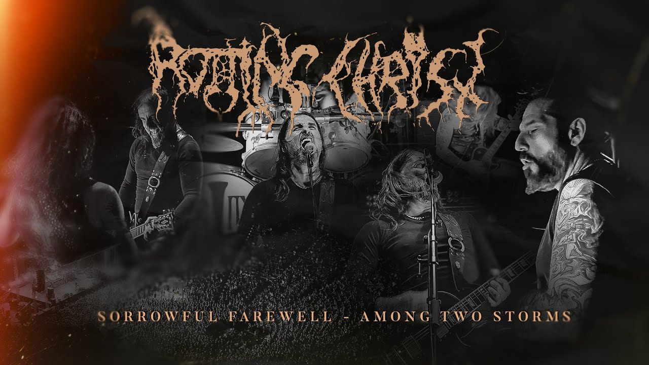 ROTTING CHRIST Release New Live Medley Sorrowfull Farewell + Among Two ...