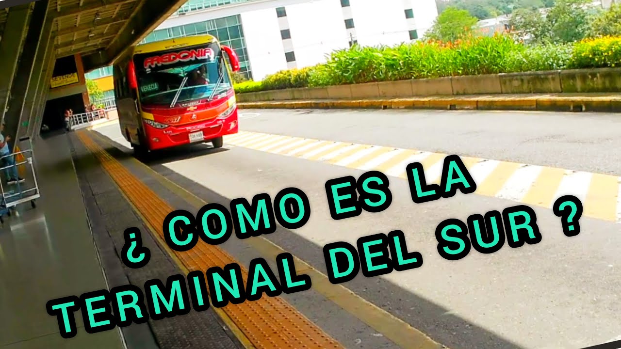 Terminal del Sur en Medellín 2022 - YouTube