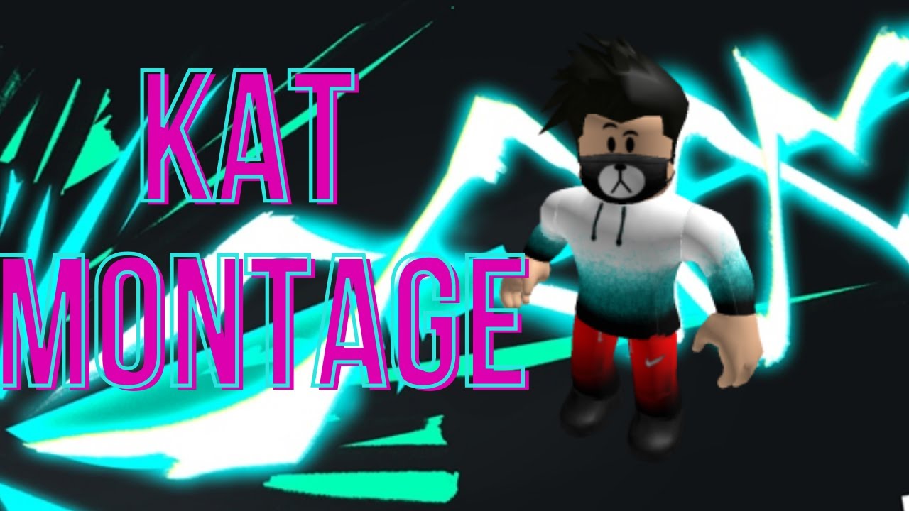 ROBLOX KAT MONTAGE - YouTube