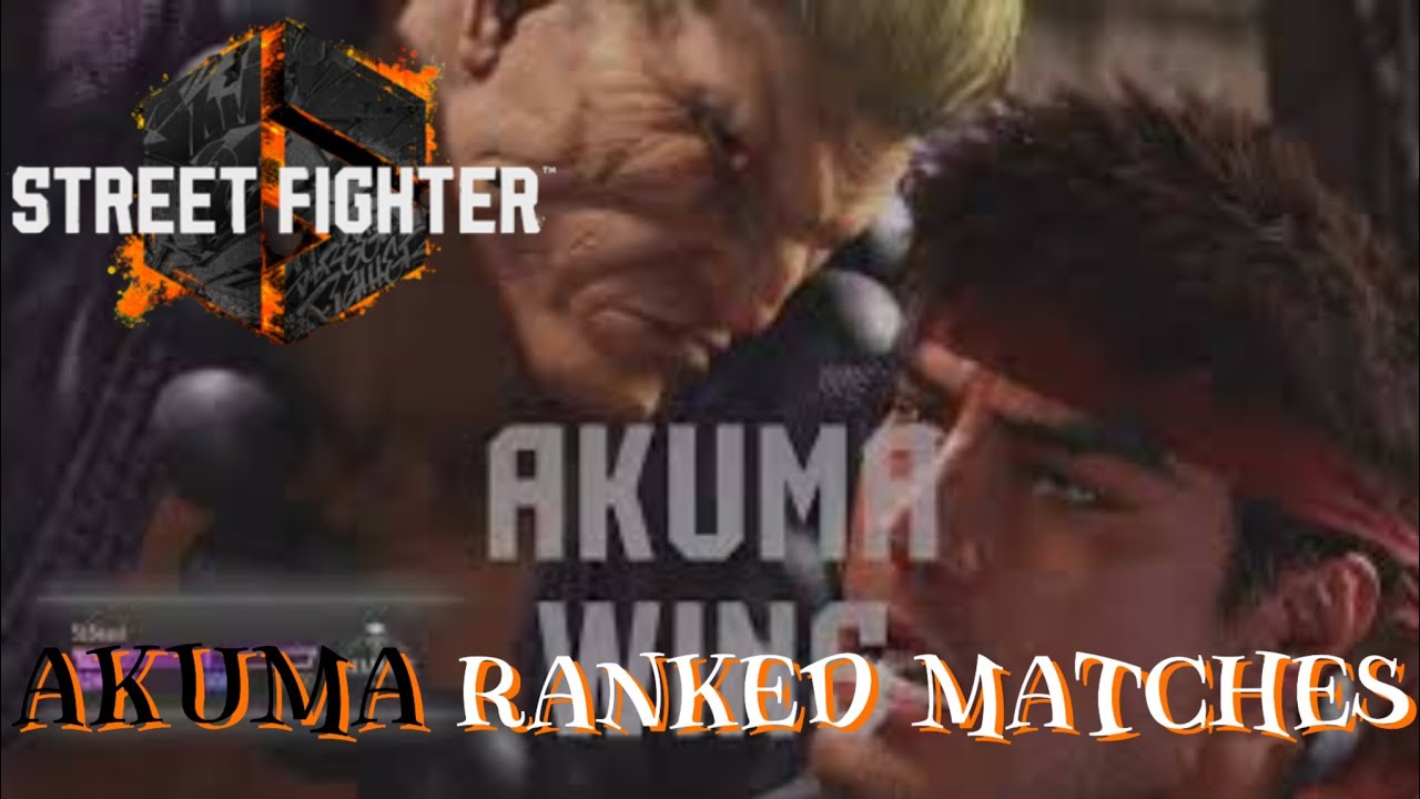 AKUMA THE EPITOME OF DEMON TIME! (Street Fighter 6 Akuma Ranked Matches ...