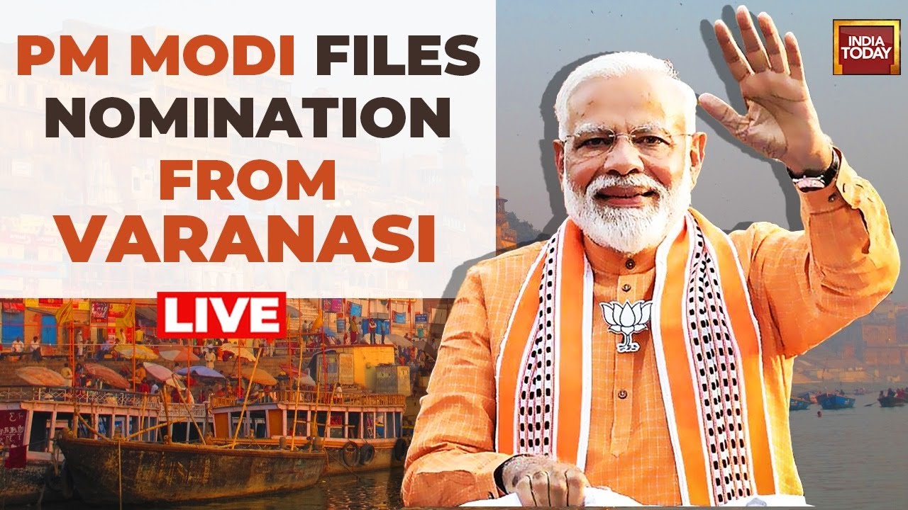 PM Modi LIVE: PM Modi Files Nomination From Varanasi | PM Modi LIVE ...