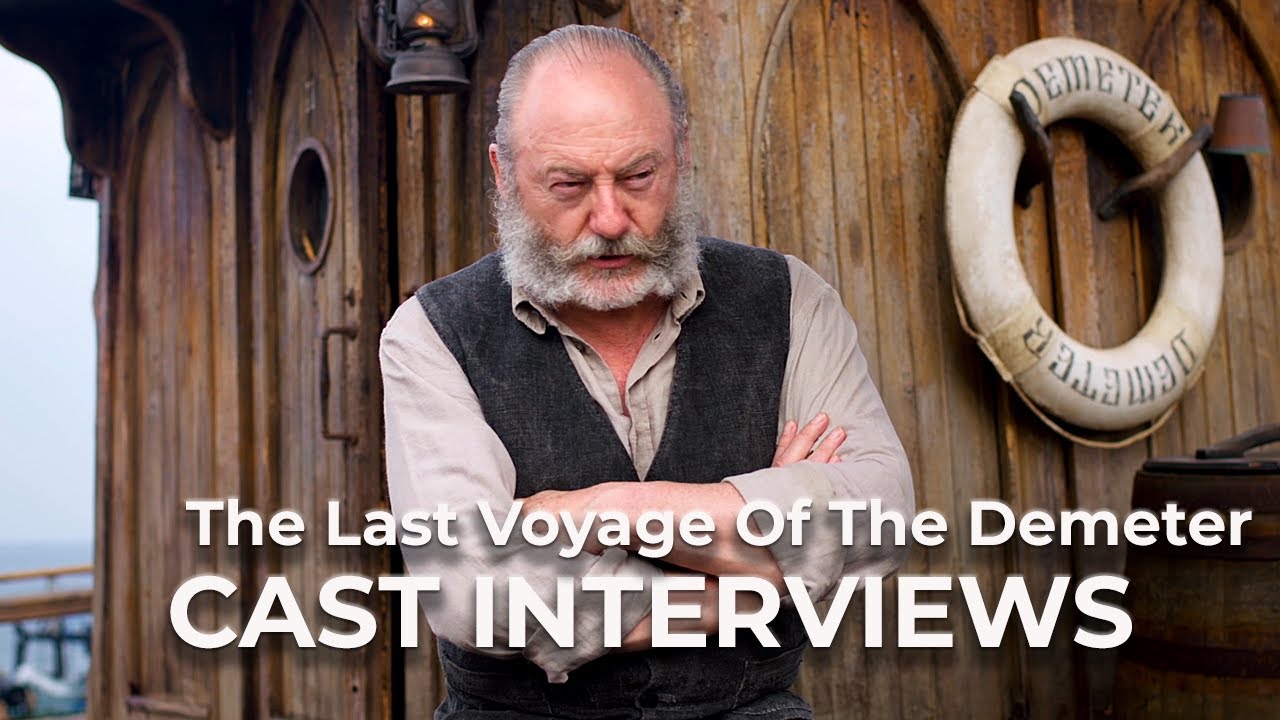 The Last Voyage Of The Demeter (2023) Cast Interviews - YouTube