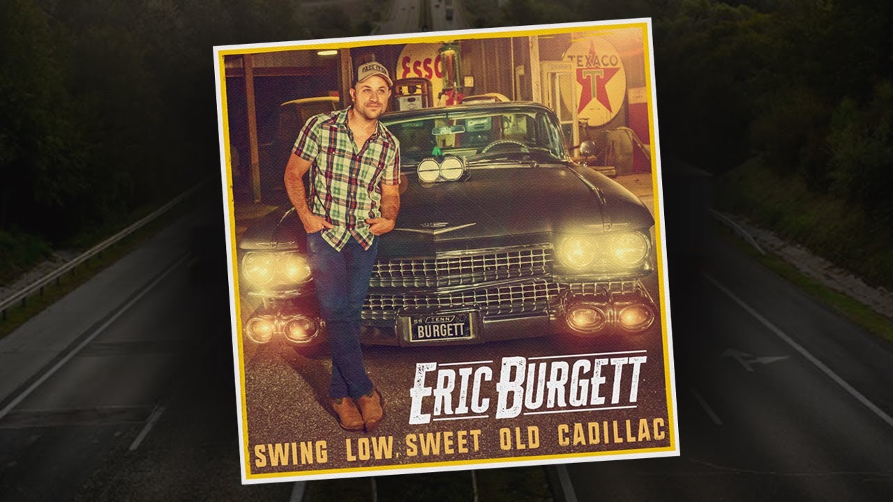 Eric Burgett - Swing Low, Sweet Old Cadillac - Music Video - YouTube