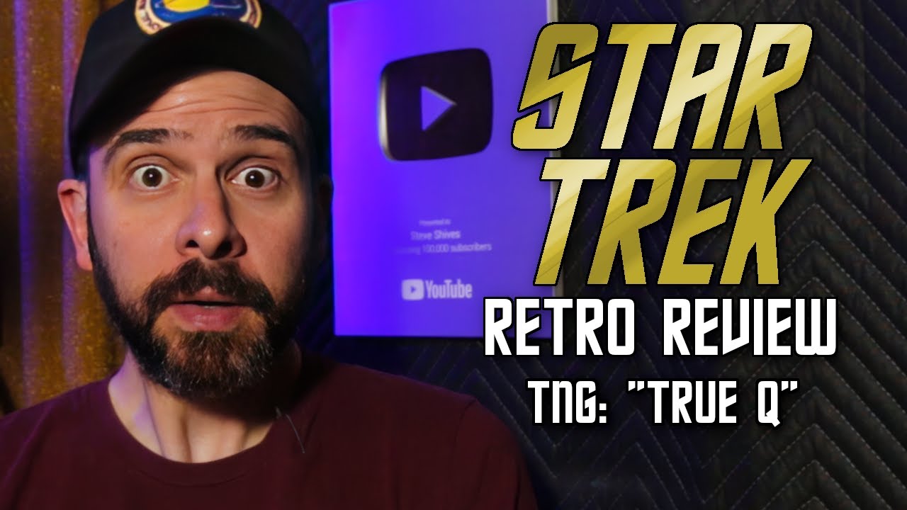 Star Trek Retro Review: "True Q" | Q Episodes - YouTube