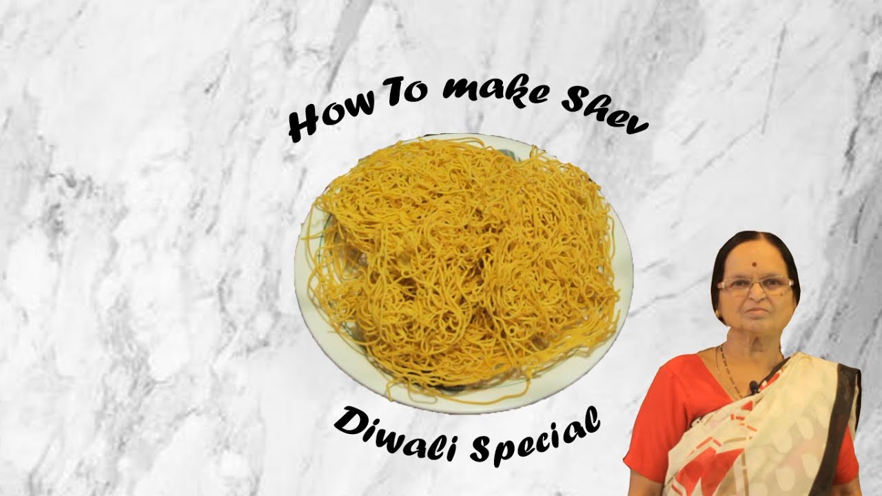 How to make Shev for diwali | Diwali Special | Aaji's Swaipak Ghar ...