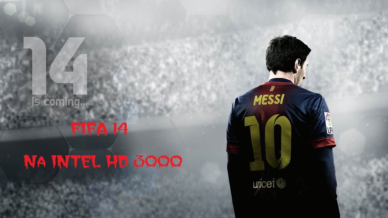 FIFA 14 FULL - Intel HD Graphics 3000 (HIGH) - YouTube