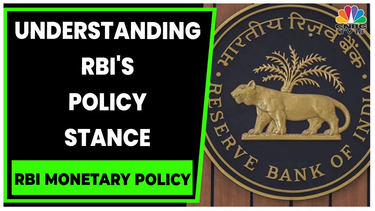 Decoding RBI's Monetary Policy Stance With Experts | RBI Monetary ...