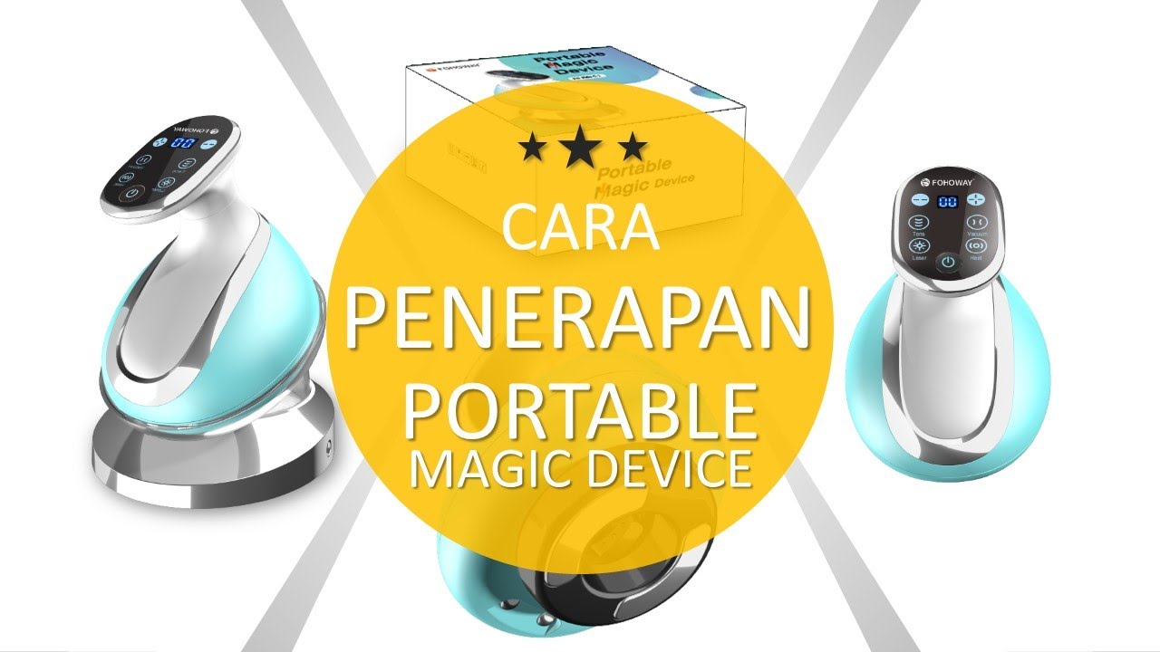 Cara Menggunakan Portable Magic Device dan Penerapan 4 Fungsinya Panas ...