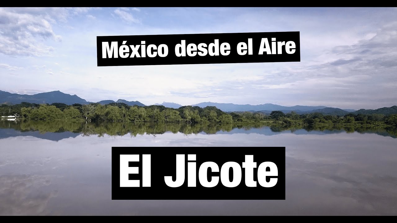 El Jicote: Nayarit desde el Aire - YouTube